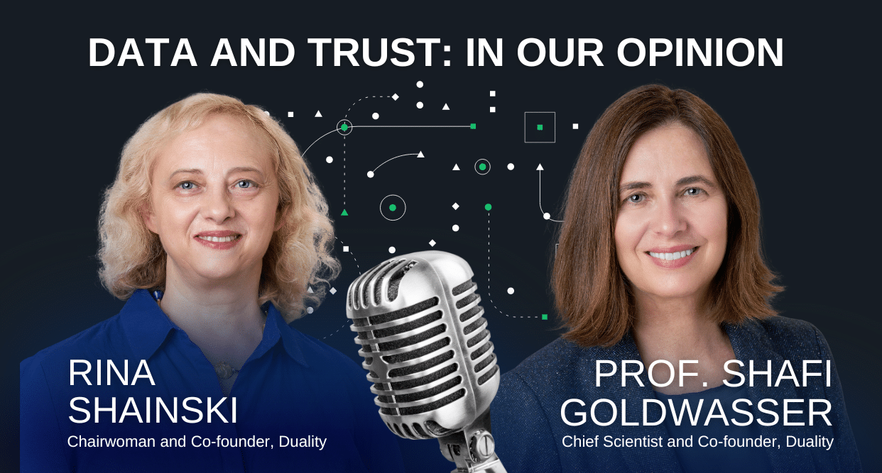 Data & Trust: Interview with Rina Shainski & Shafi Goldwasser
