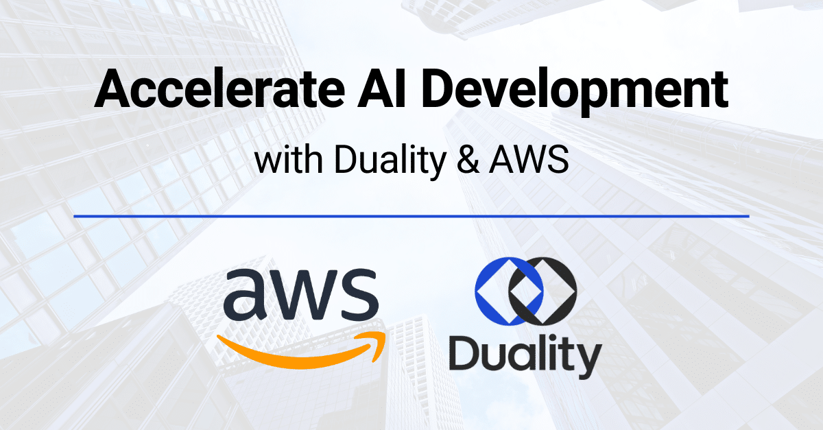 Accelerate AI Development with Duality & AWS - Duality Technologies